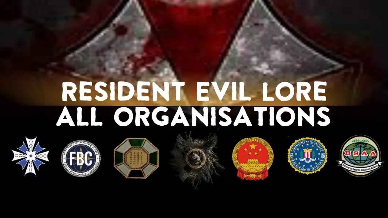 The 42 Organisations Of The Resident Evil Franchise (Resident Evil Lore)