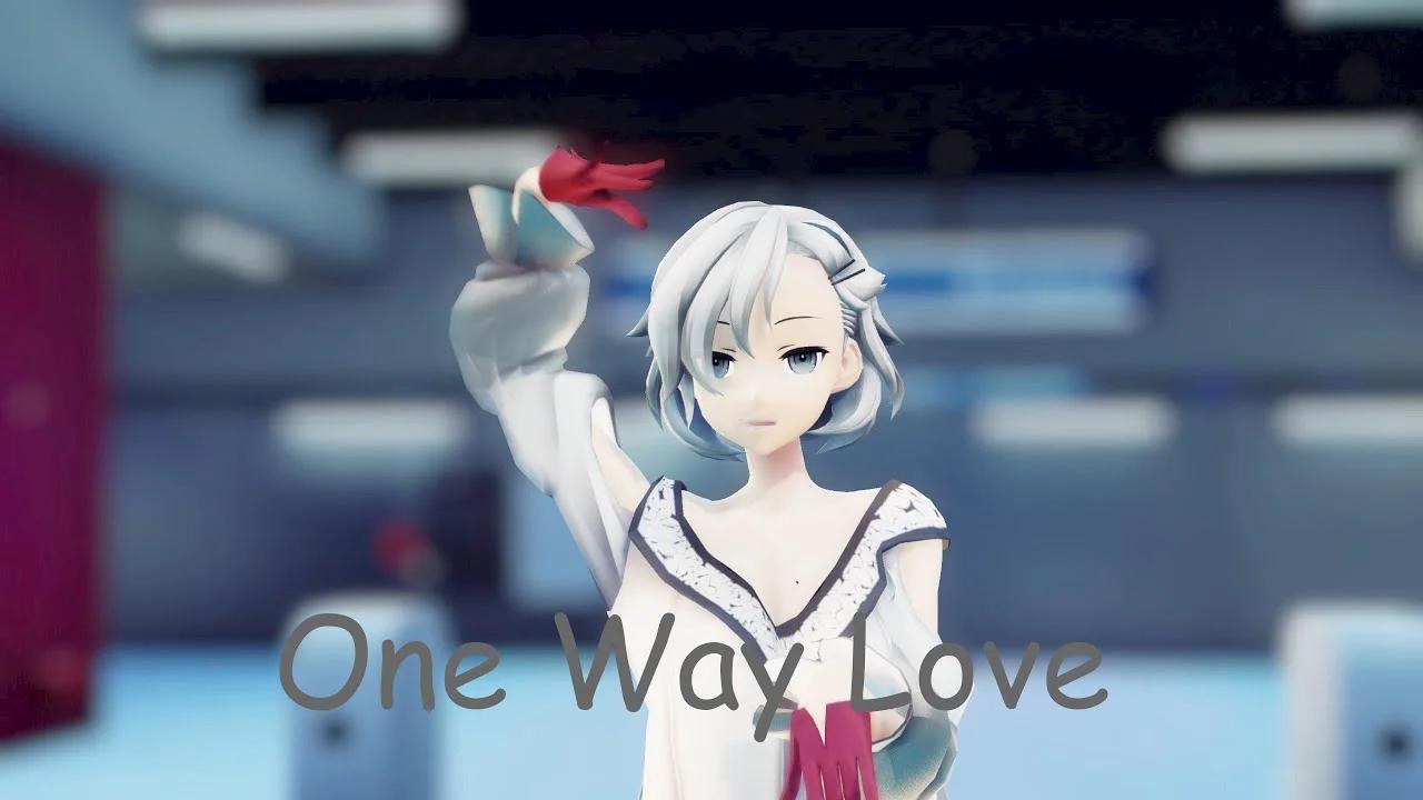 [MMD] One Way Love - Mitsuda Oshiki
