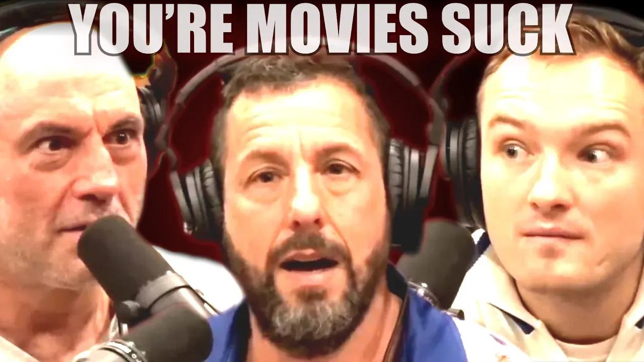 Joe Rogan Tells Adam Sandler His Movies Are Terrible w/ Ari Matti