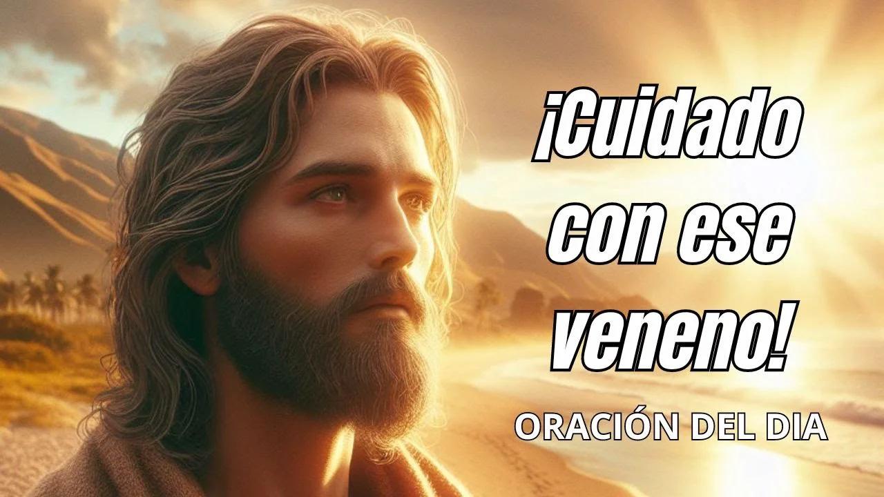 Como orar a Dios Correctamente | ¡Cuidado con ese veneno!