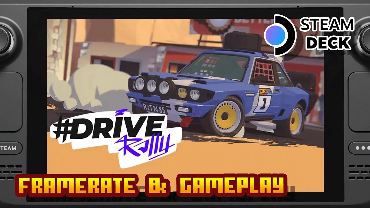 #DRIVE Rally - (Valve Steam Deck) - Framerate & Gameplay