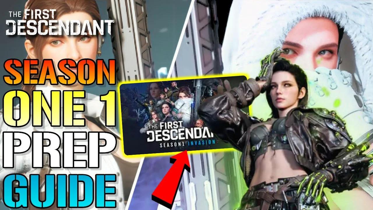 The First Descendant: Season 1 Prep Guide! Do This NOW! Before Season 1 ...