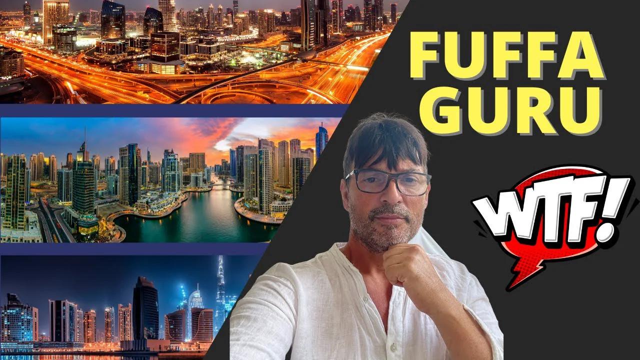 COME RICONOSCERE UN FUFFA GURU CHE RISIEDE A DUBAI