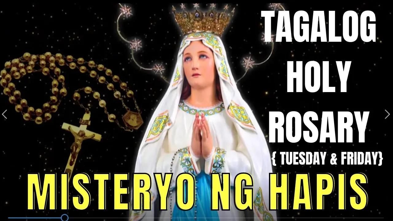 🔴TAGALOG ROSARY | MISTERYO NG HAPIS { SORROWFUL MYSTERY} EVERY TUESDAY AND FRIDAY