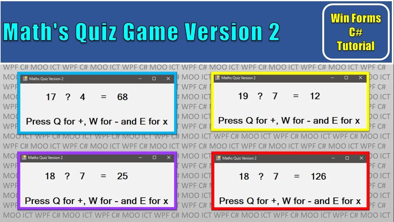 C# Tutorial - Make a Math's Quiz Game in Windows Form Version 2