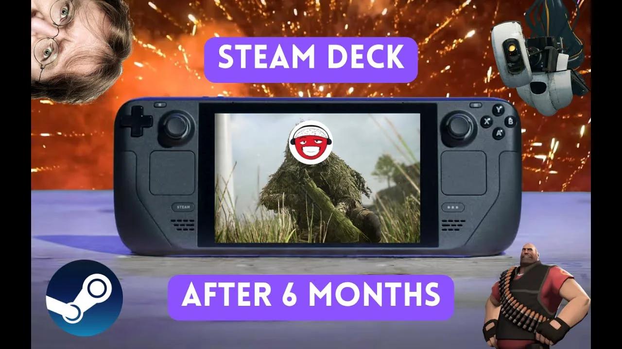 Steam Deck After 6 Months