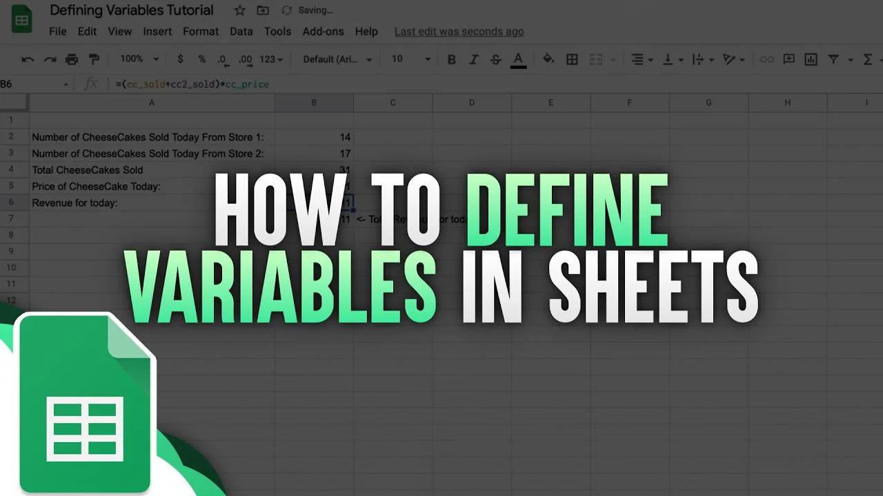 How To Define Variables In Google Sheets