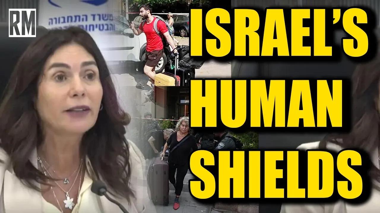Israel Uses Its Population as Human Shields, Bans Flights for Israelis