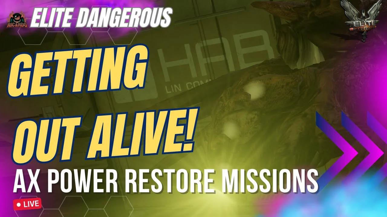Daring AX Power Restore Missions are great fun if you can Gettout ALIVE ...