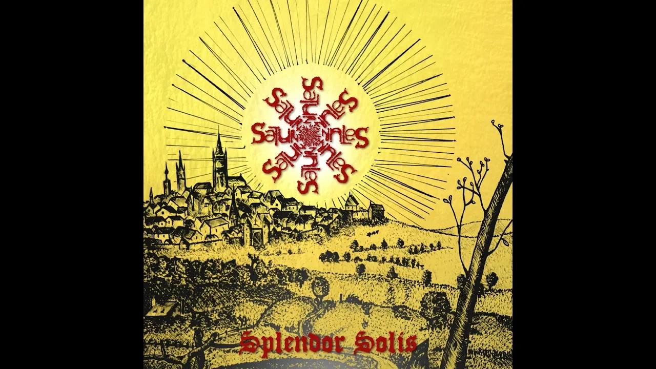 Saturnales - Splendor Solis (2021) FULL ALBUM