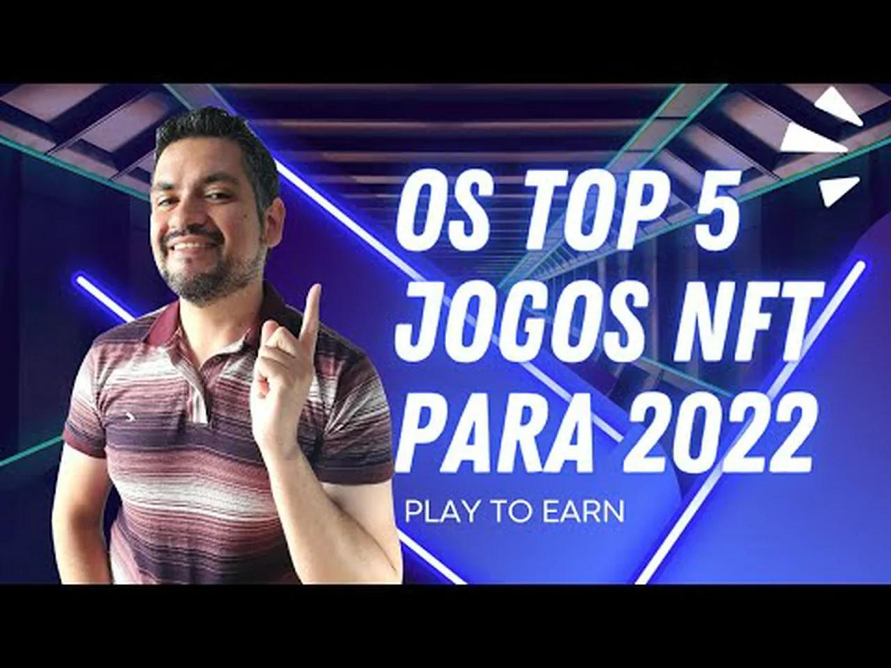🚨OS TOP 5 JOGOS NFT PARA 2022🚨 Play to Earn (Jogue e ganhe)