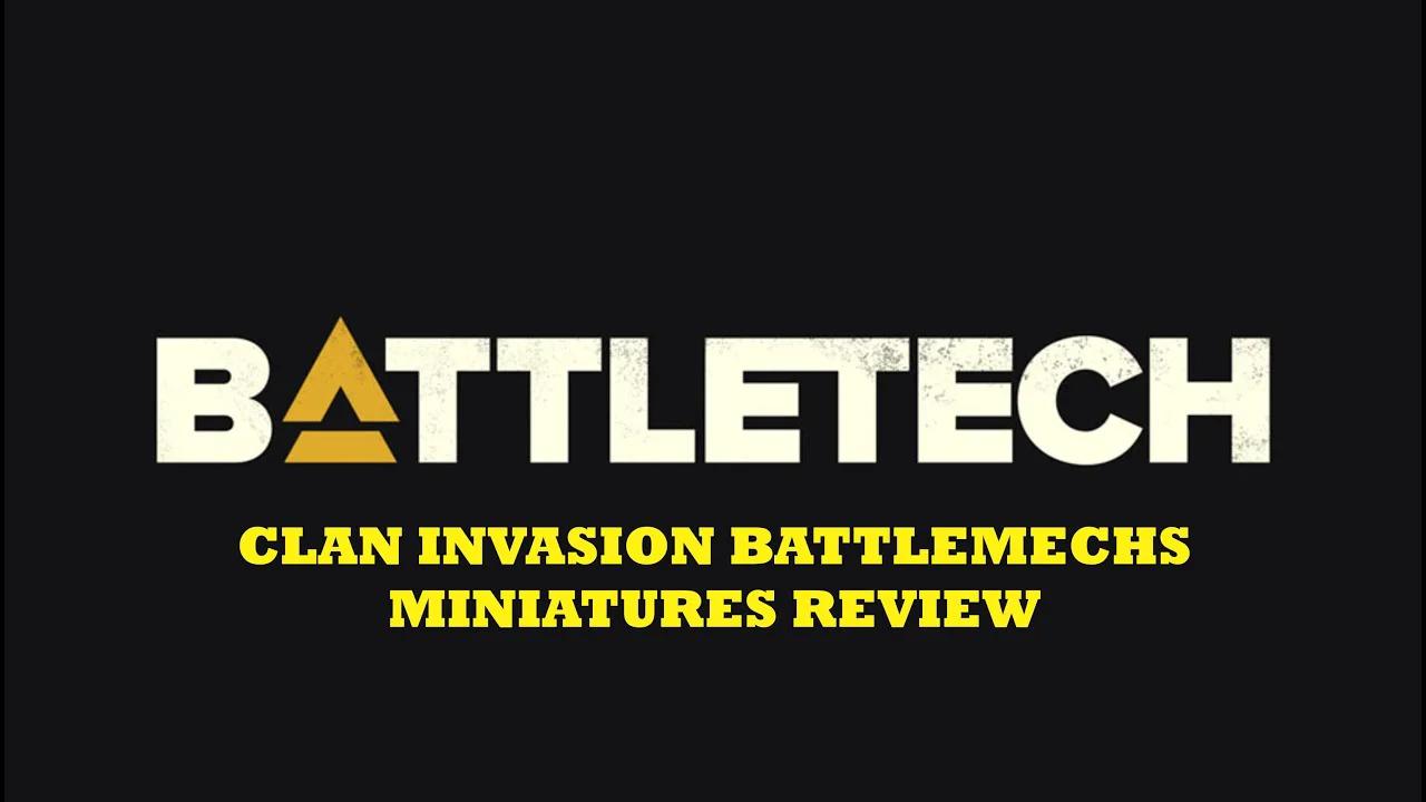 Battletech Clan Invasion Miniatures Review