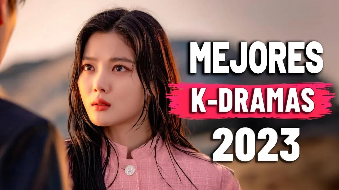 [2023] 15 MEJORES DRAMAS COREANOS en ESPAÑOL – LATINO