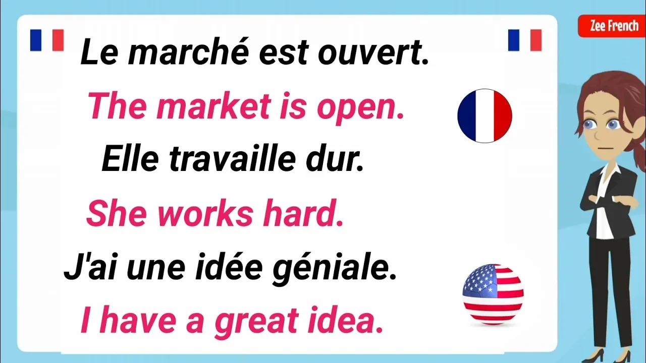 Simple sentences to Learn French easily. | Apprendre Le Français