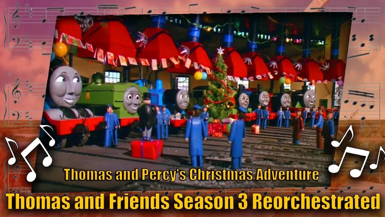 Thomas and Friends Season 3 Reorchestrated: Thomas & Percy's Christmas ...
