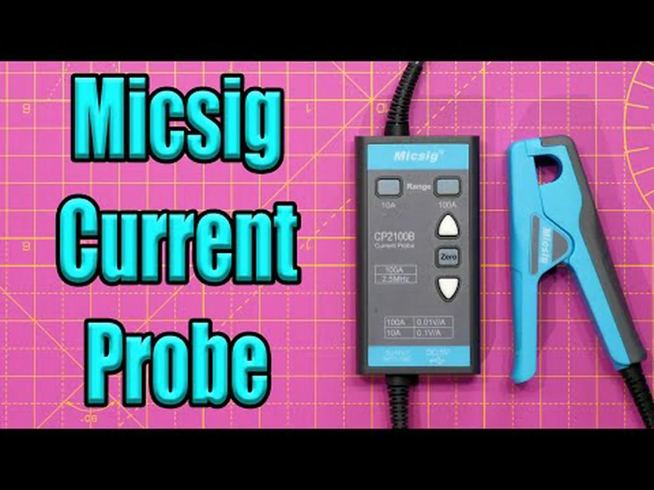 Micsig CP2100B Current Probe - Overview & Demo
