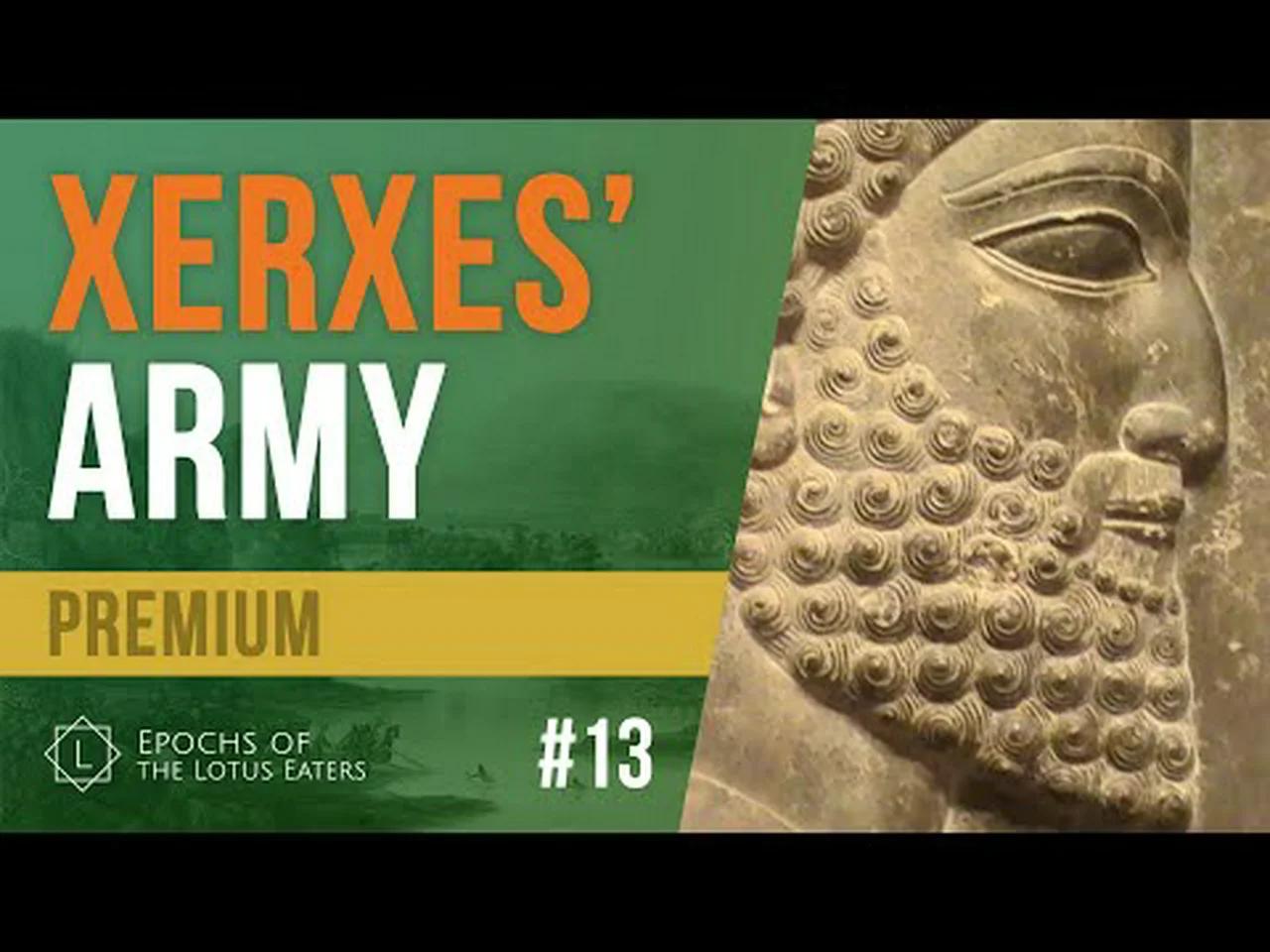 Epochs Preview #13 - Xerxes' Army