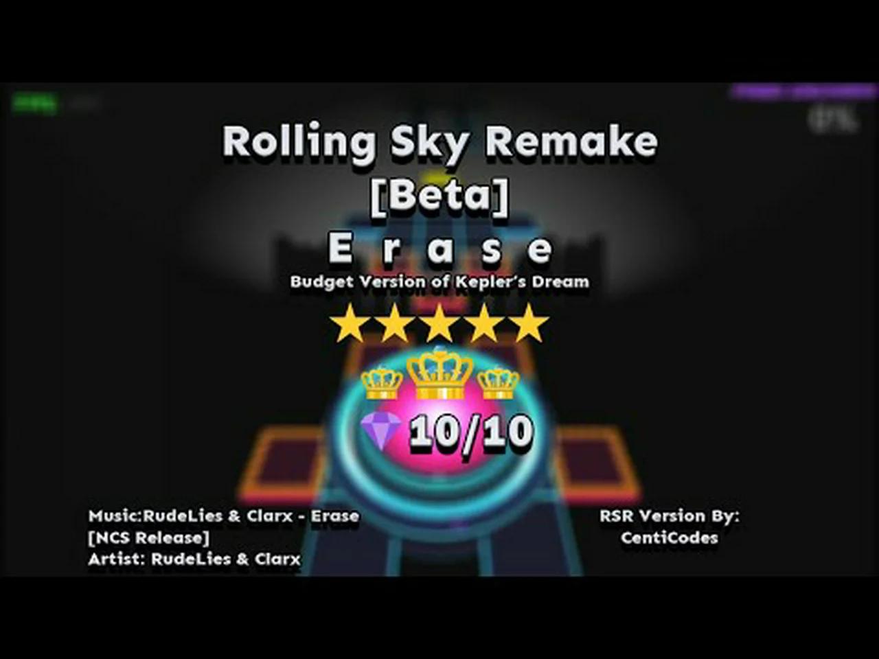 Rolling Sky Remake [Beta] | Erase (Budget Version of Kepler's Dream ...