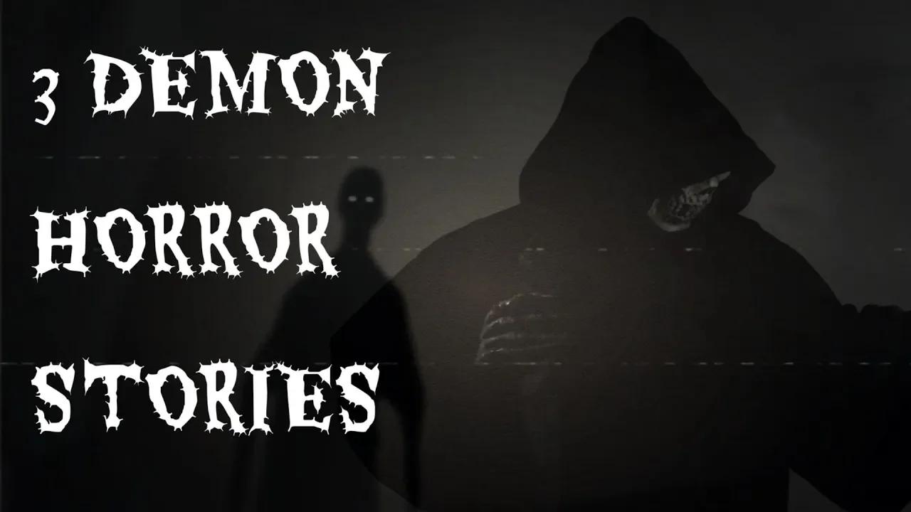 3 Disturbing Demon Poses Horror Stories For Bedtime
