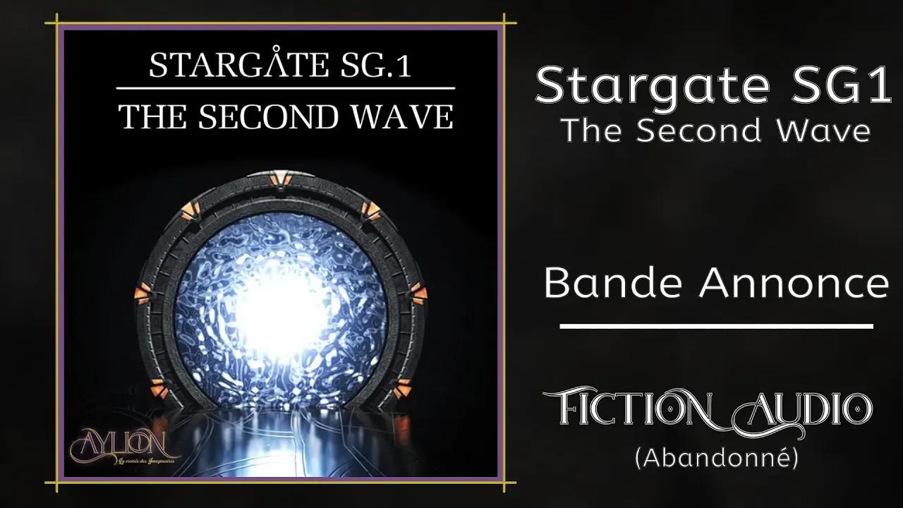 Stargate SG1 : TheSecond Wave : Bande Annonce