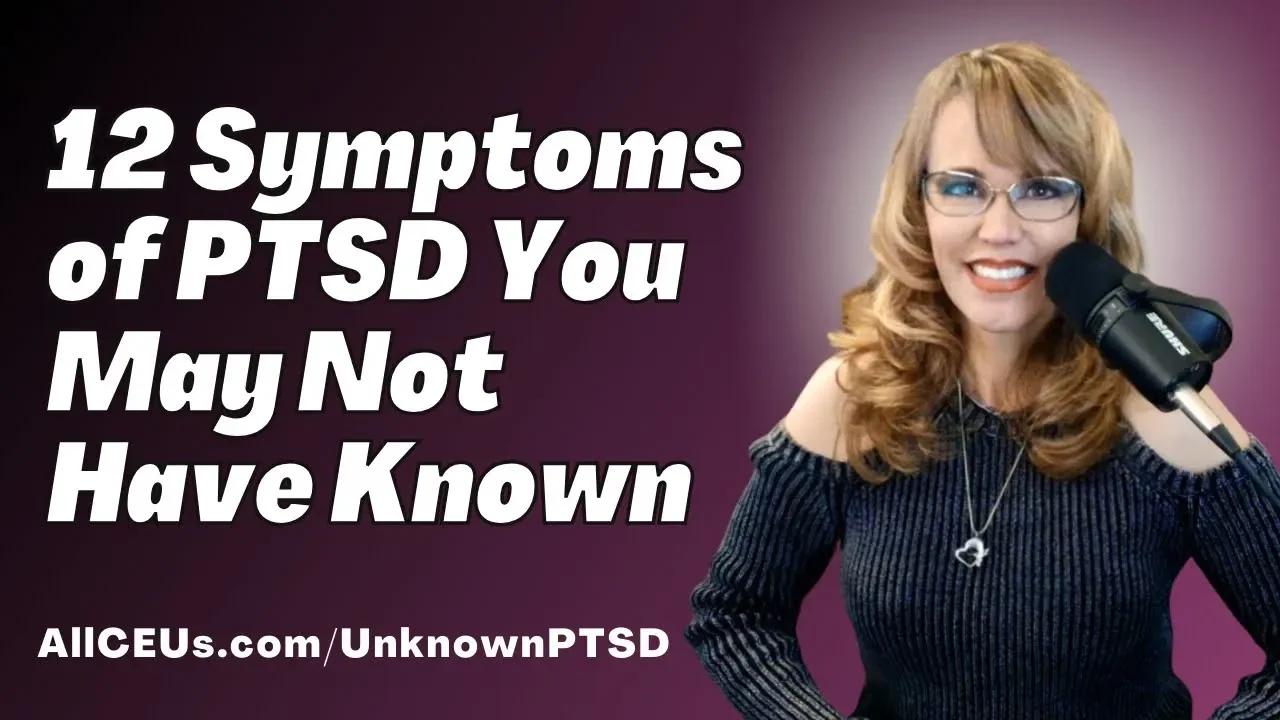 Demystifying Trauma Responses 12 Signs of PTSD You May Not Know