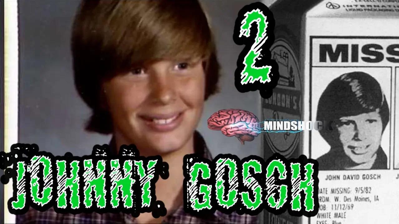 JOHNNY GOSCH - EPISODE 2 (MINDSHOCK TRUE CRIME PODCAST)