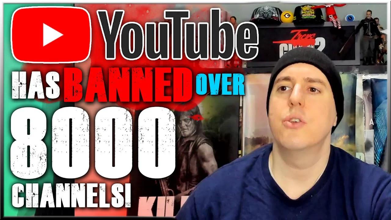 Youtube Has Banned Over 8,000 Channels & Things Getting Serious!