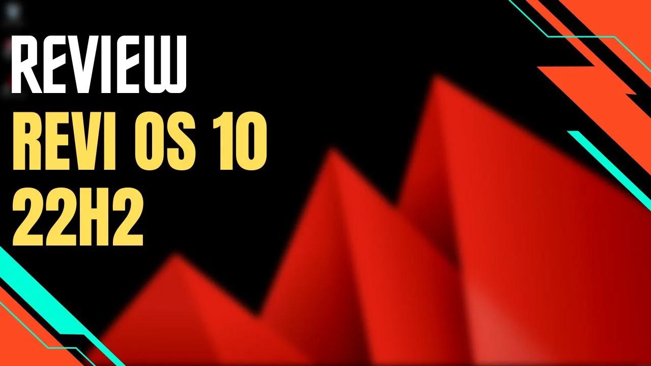 INCREIBLE! REVI OS 10 22H2 - RENDIMIENTO EXCELENTE