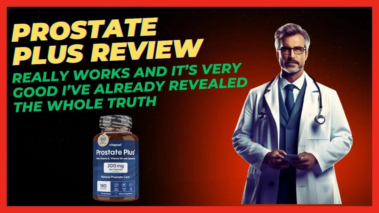 Prostate Plus Review The Natural Prostate Health Solution