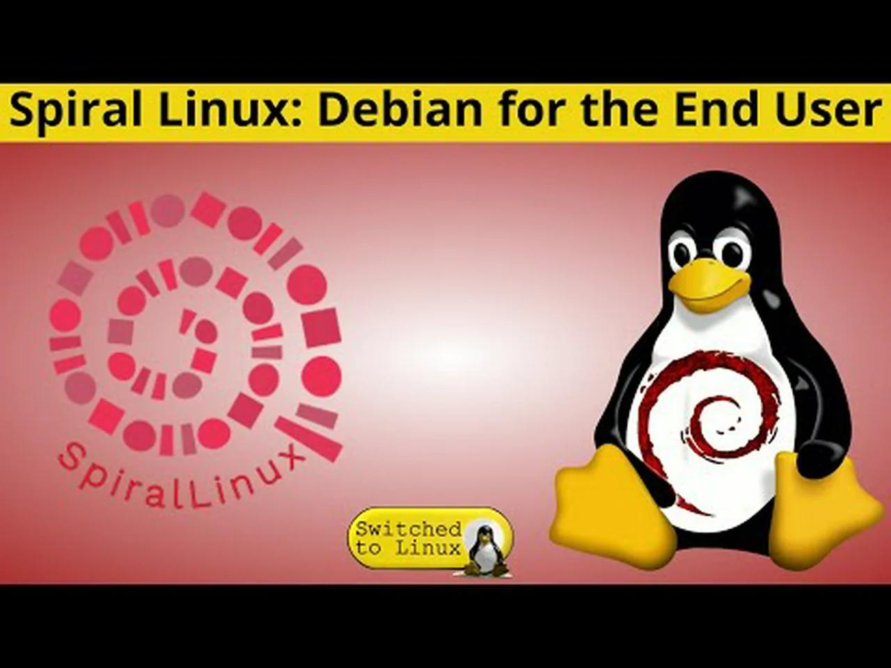 (Fixed) Spiral Linux: Debian for the End User