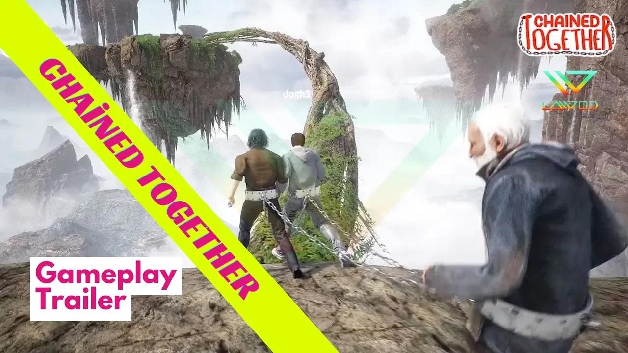 Chained Together Official Gameplay Trailer