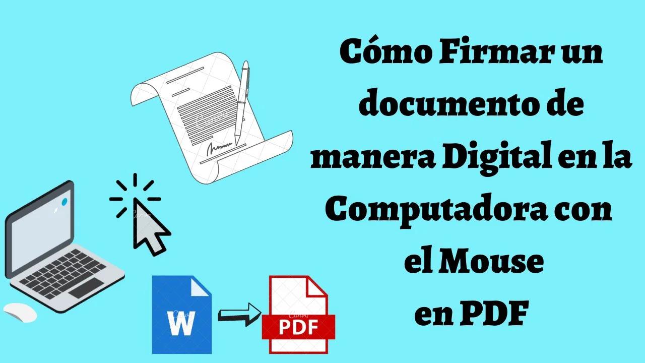 Firmar Digitalmente en PDF con el MOUSE de la Computadora. 2021. CARALBERZ.
