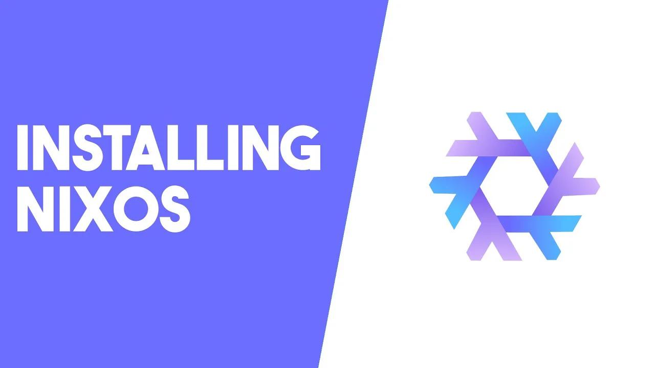 How to Install NixOS (And Use My NixOS Configuration)