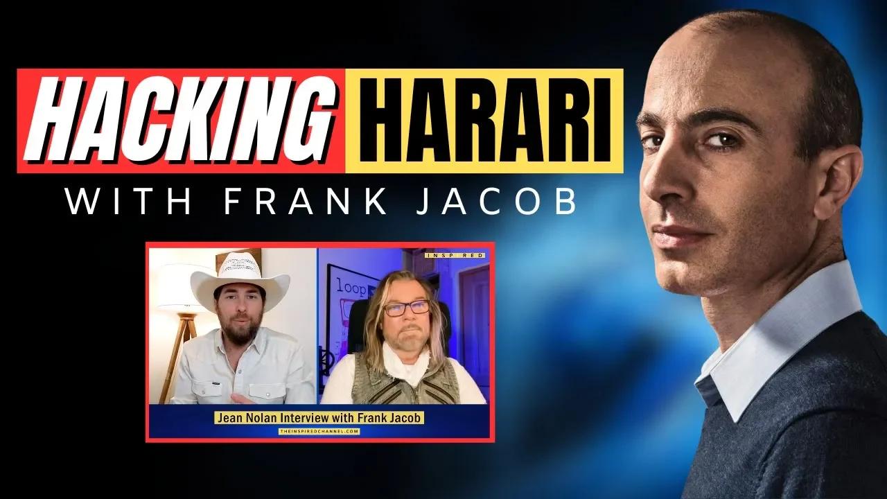 Hacking Yuval Noah Harari & The Transhuman Agenda | Frank Jacob Interview
