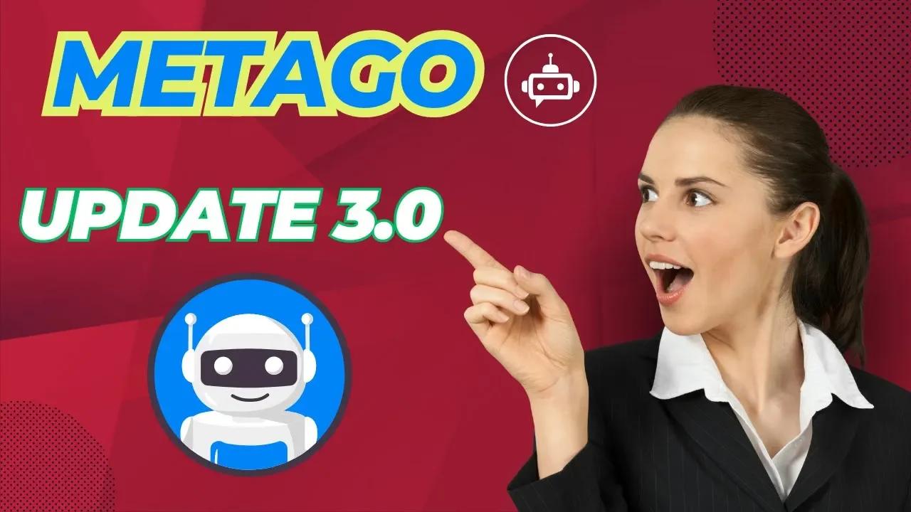 METAGO 3.0 UPDATE BOT METAMASK