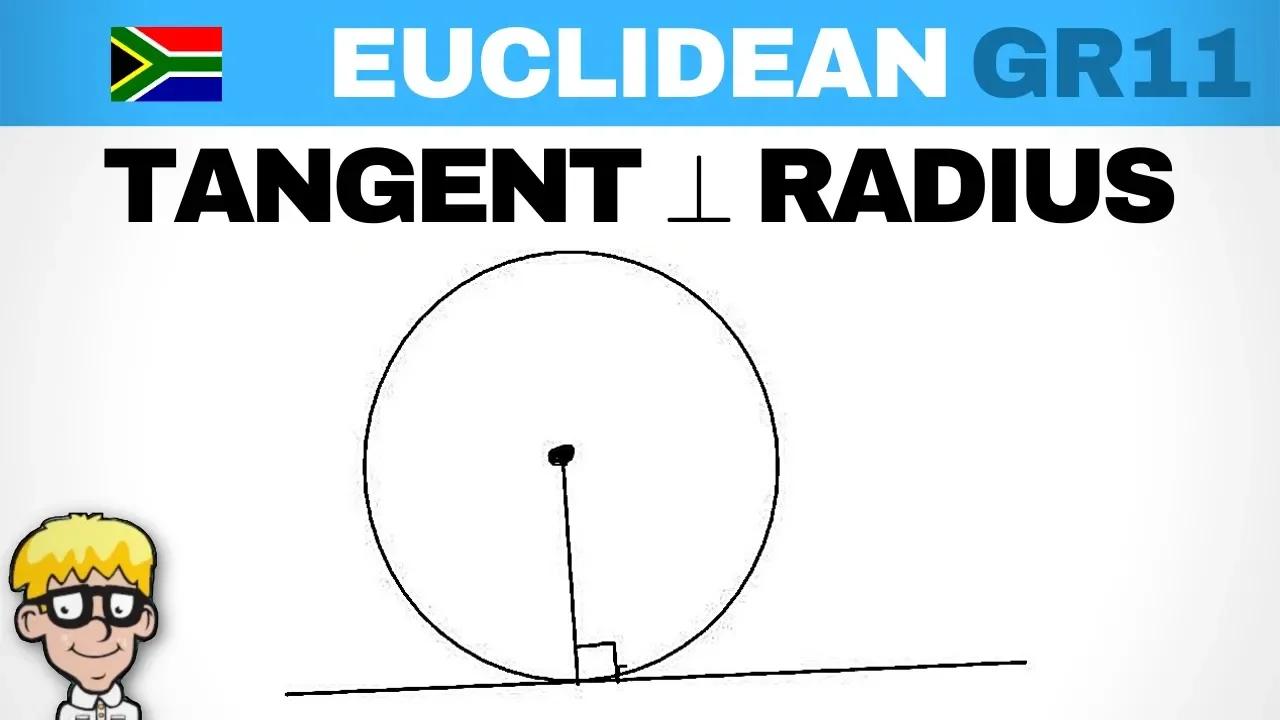 Circle Geometry Grade 11 : Tangent Radius Theorem Introduction