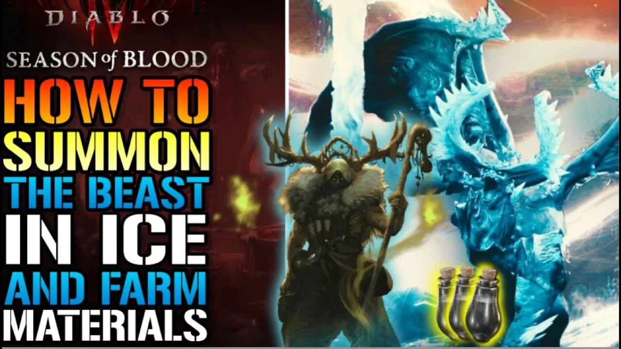 Diablo 4: "The Beast In The Ice" How To Summon Him! Farm Materials ...