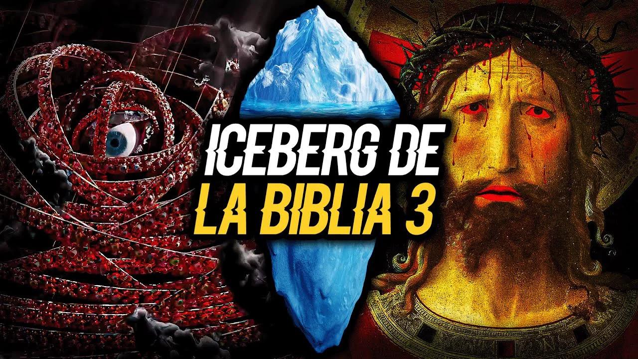 Iceberg De La Biblia 3