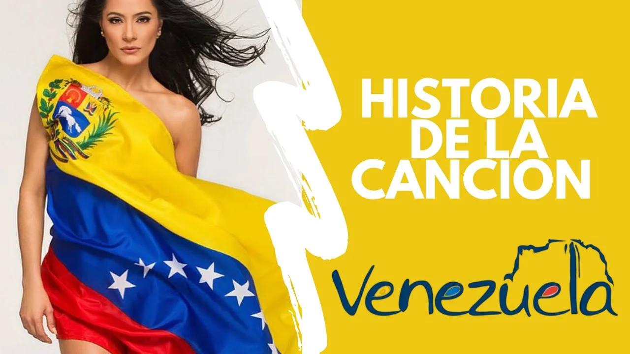 CANCIÓN VENEZUELA - Conoce La Historia de esta FAMOSA canción ...