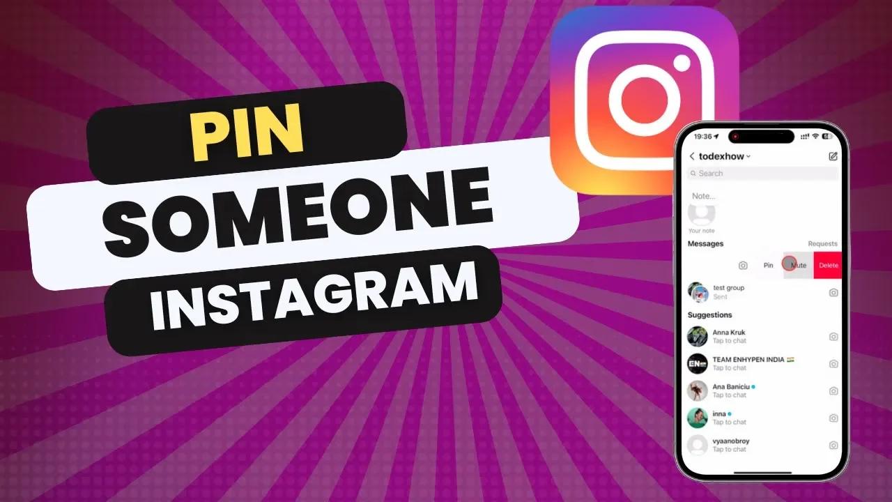 How To Pin Someone on Instagram