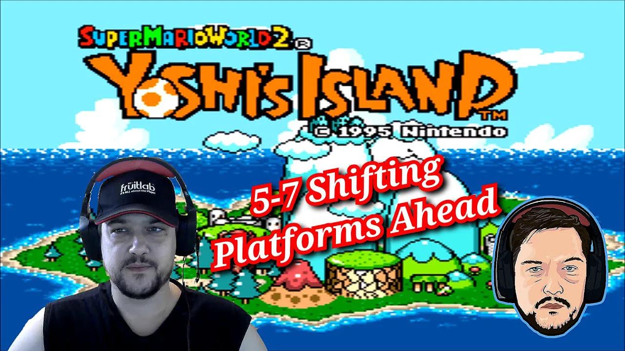 Yoshi's Island 5-7 Shifting Platforms Ahead