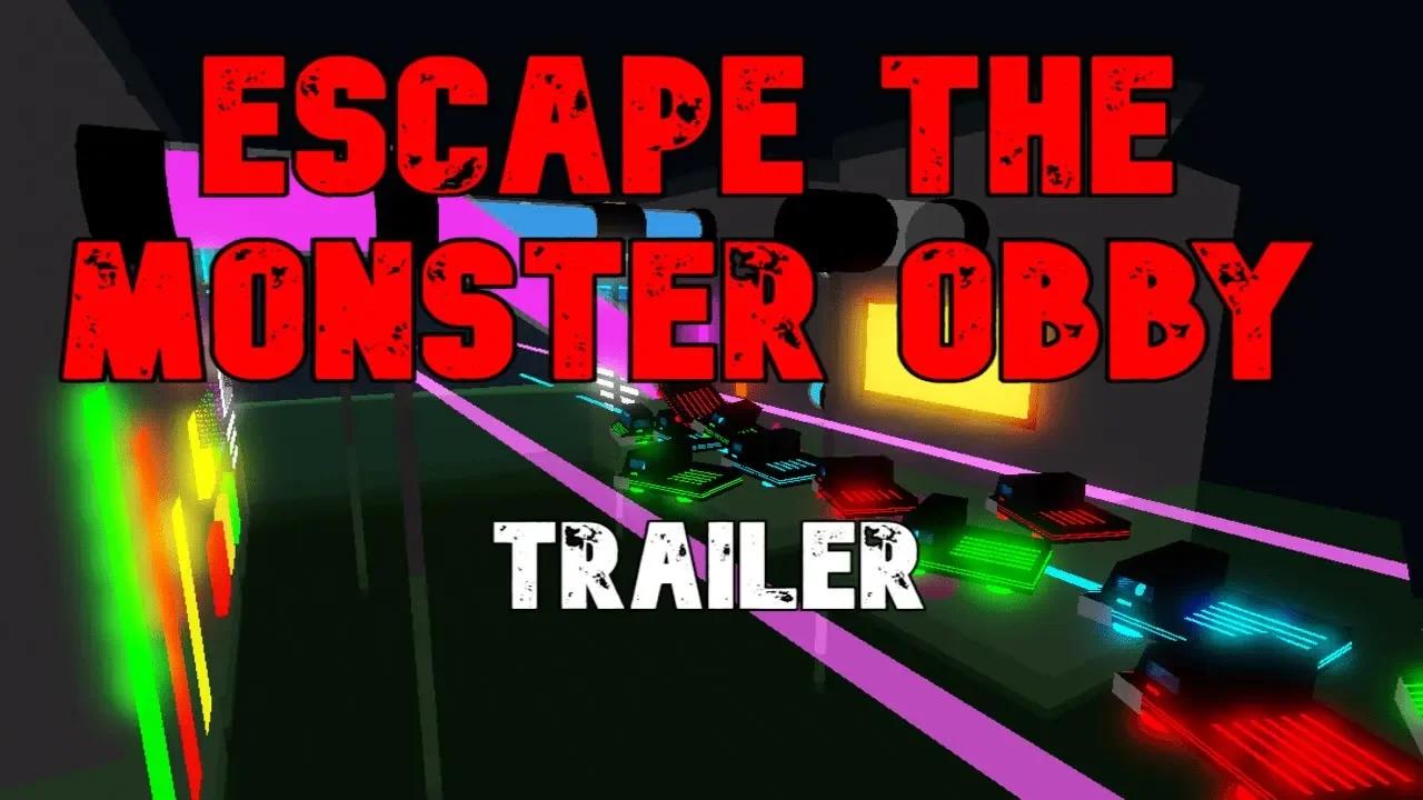 Escape the Monster Obby - Trailer