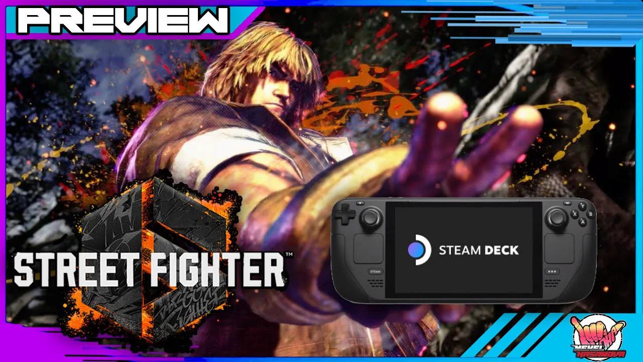 Street Fighter 6 on Steam Deck Live Stream