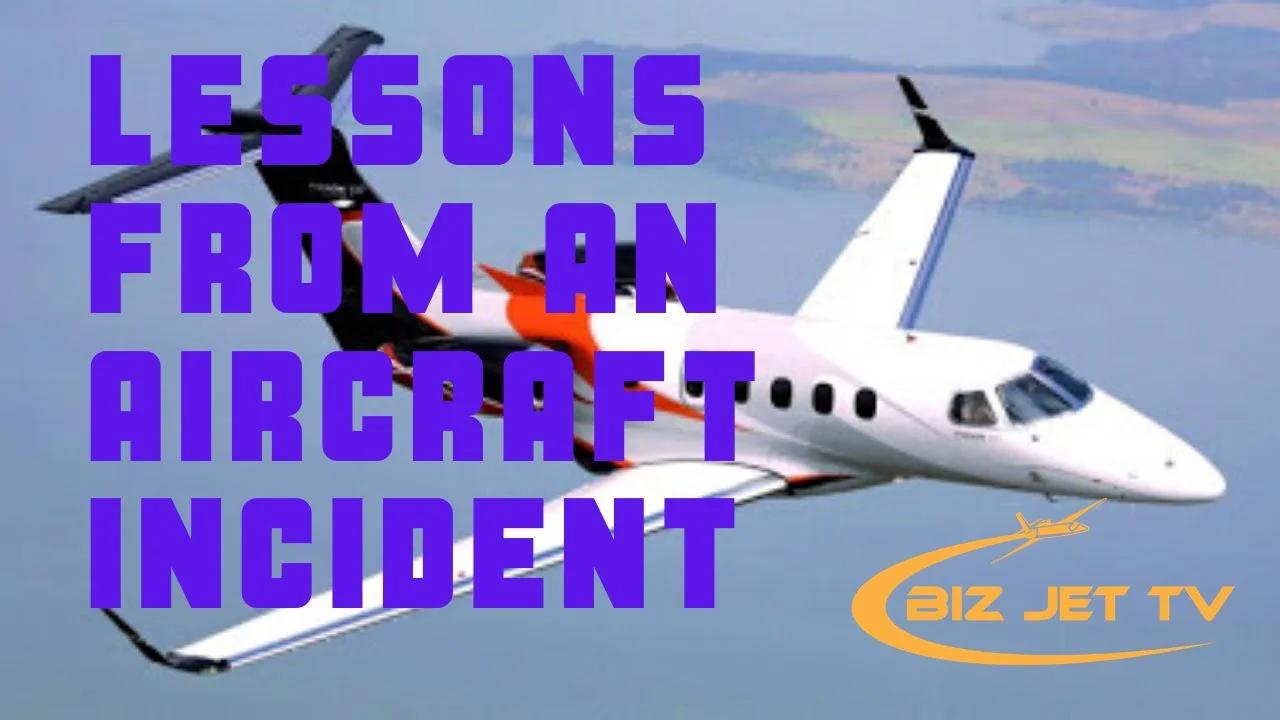 Lessons from an aircraft incident