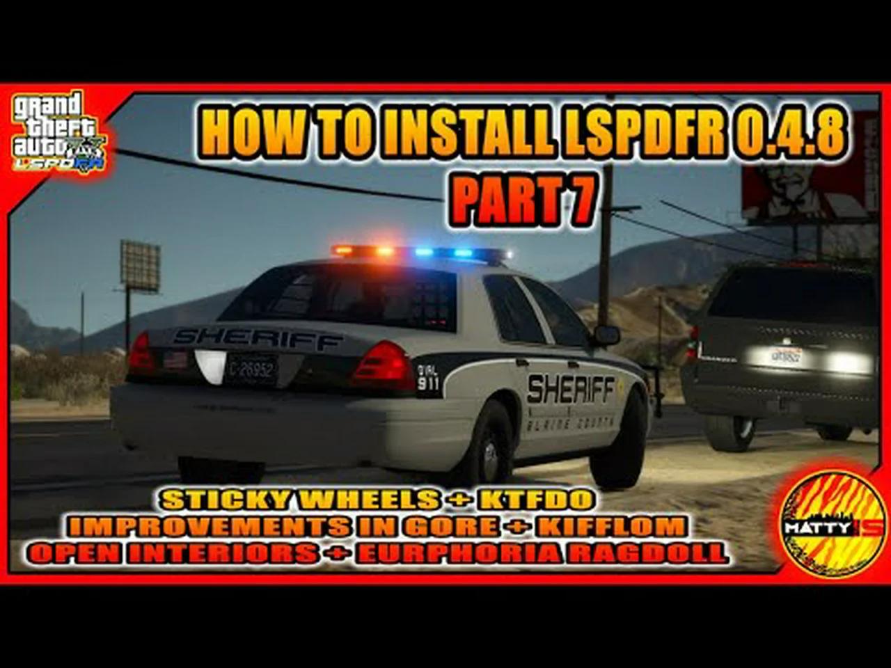 How To Install LSPDFR 0.4.8 2021 | Part7 | Sticky Wheels, KTFDO, E.R.O ...