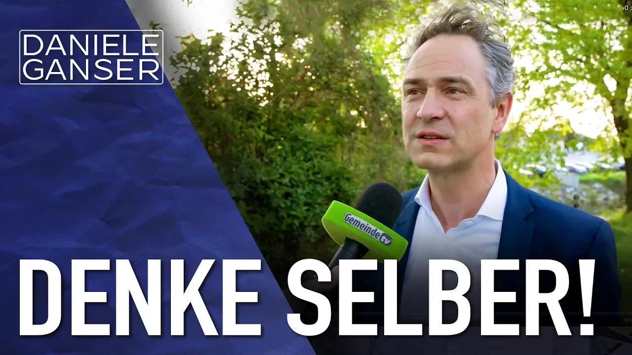 Dr. Daniele Ganser: Denke selber! (Wieselburg 12.4.24)