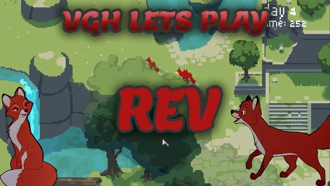 VGH Lets Play - Rev (PC)