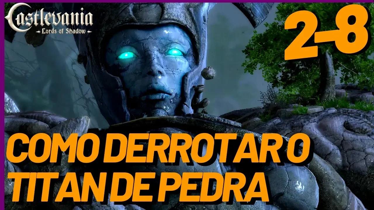 CASTLEVANIA LORDS OF SHADOW | CHAPTER 2-8: SANCTUARY OF TITANS (XBOX ONE)