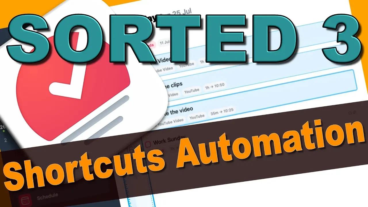 Good and Geeky - Sorted 3 Automation with Shortcuts