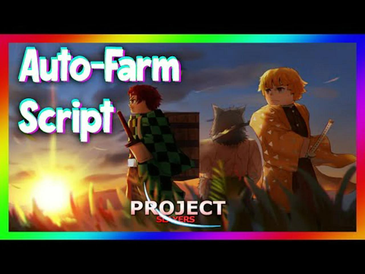 💠 Project Slayers Auto-Farm Script / Hack | LEAKED HUB 2022!!!